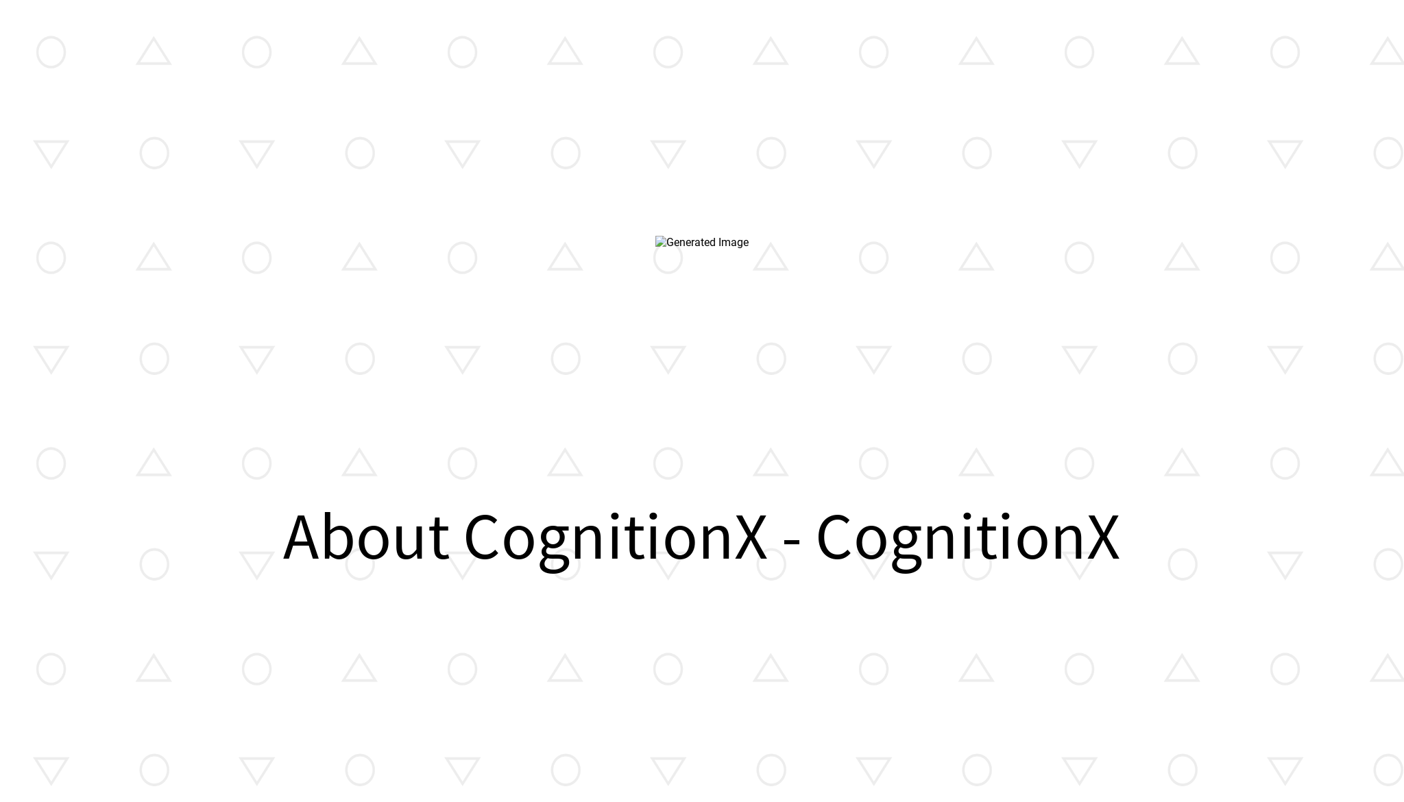 About CognitionX - CognitionX